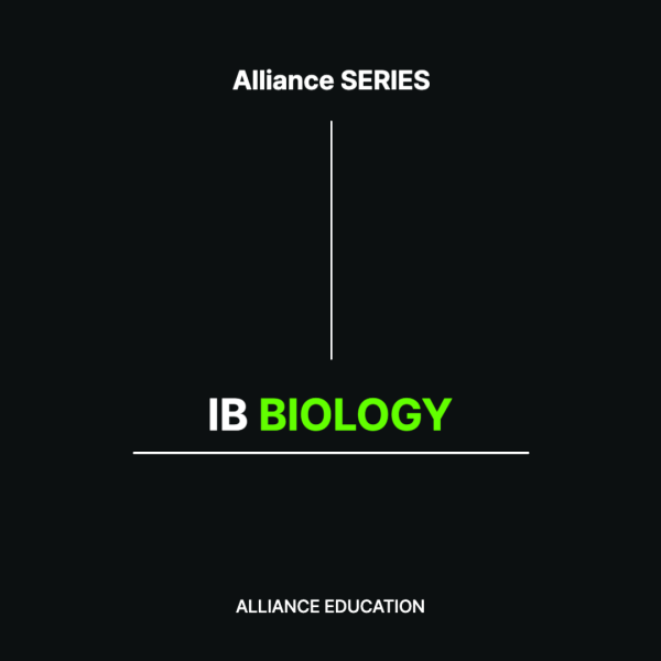Alliance SERIES IB Biology HL Topic 2 Alliance Edu alliance-series-ib-biology-hl-topic-2-alliance-edu